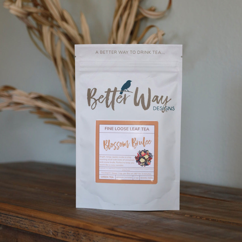Blossom Brulee Tea – Better Way Designs